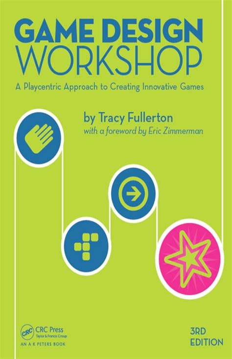 game design workshop a playcentric approach to creating innovative games