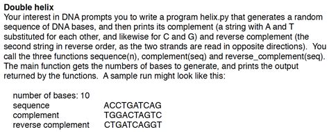 Solved Double Helix Your Interest In Dna Prompts You To