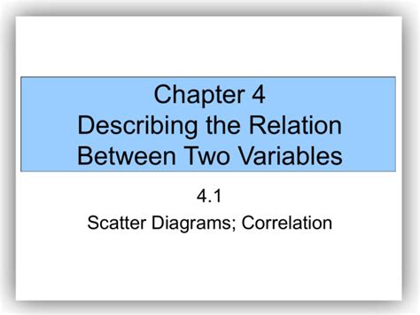 chapter 4 describing the relation between two variables