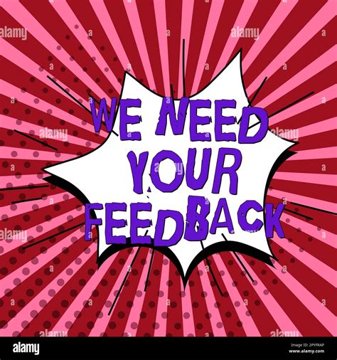 Writing Displaying Text We Need Your Feedback Business Showcase Give Us Your Review Thoughts