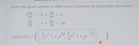 Solved Solve The Given System Of Differential Equations By Chegg