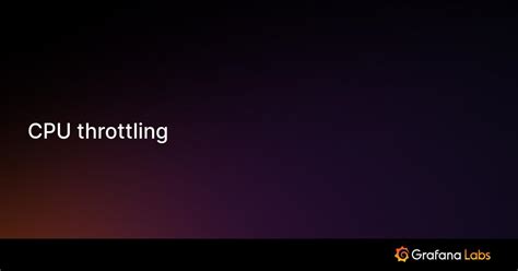 Cpu Throttling Grafana Cloud Documentation