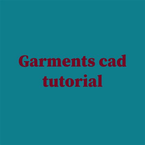 Garments Cad Tutorial Youtube