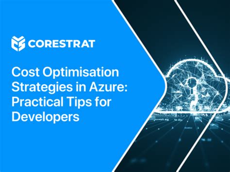 Effective Cost Optimisation Strategies In Azure