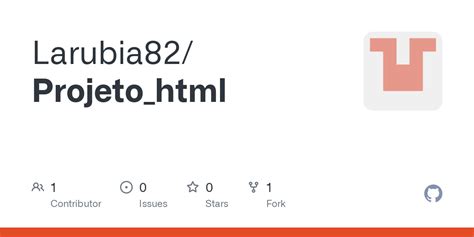 GitHub Larubia82 Projeto Html
