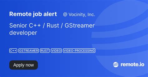 Senior C Rust Gstreamer Developer Remote Io