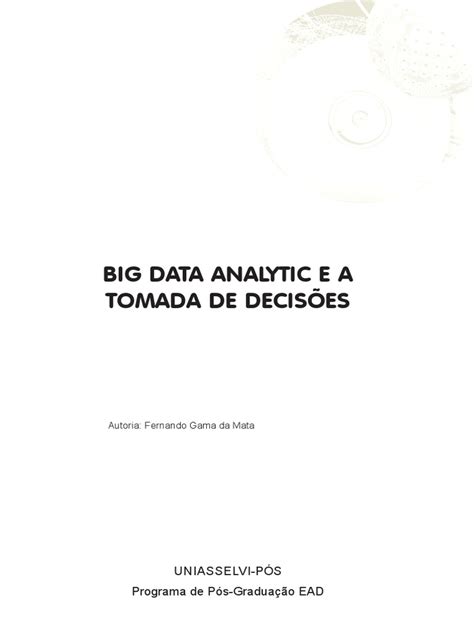 Big Data Analytic E A Tomada De Decisões Pdf Big Data Análise De