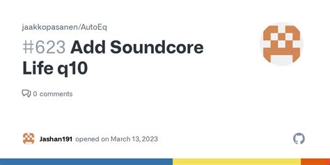 Add Soundcore Life Q Issue Jaakkopasanen AutoEq GitHub