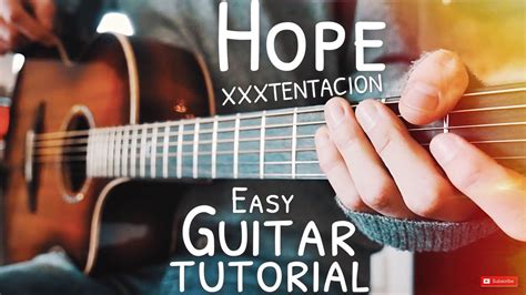 Hope Xxxtentacion Guitar Tutorial Hope Guitar Guitar Lesson 613 Youtube