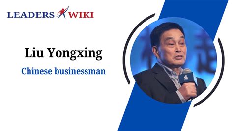 Liu Yongxing Visionary Founder And Ceo Of East Hope Group Leaders Wiki