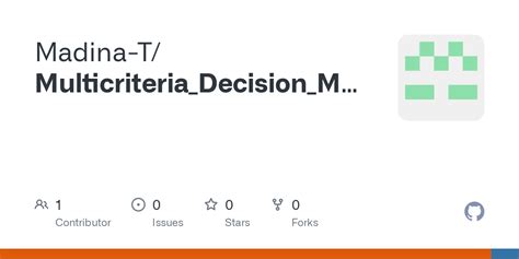 Github Madina T Multicriteria Decision Making