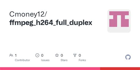 Github Cmoney12ffmpegh264fullduplex