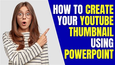 How To Create Your YouTube Thumbnail Using POWER POINT YouTube