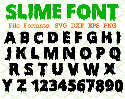 Slime Font Halloween Font Cricut And Silhouette Files Svg Dxf Eps Png