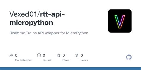 GitHub Vexed Rtt Api Micropython Realtime Trains API Wrapper For MicroPython