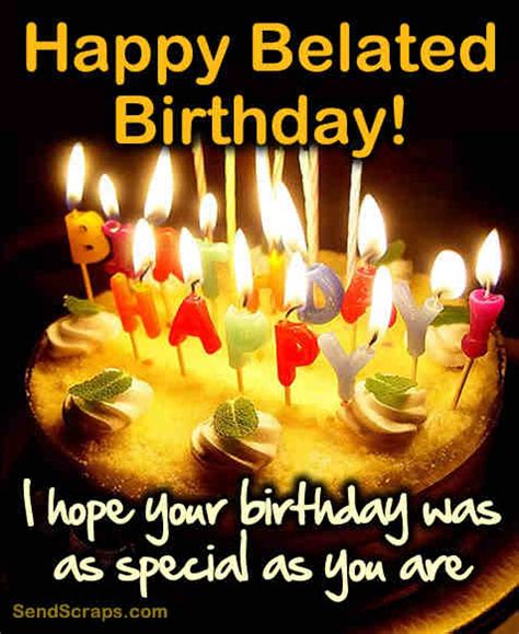 Happy Belated Birthday Wishes Quotes Quotesgram