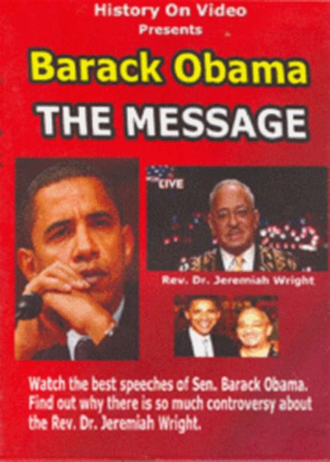 Barack Obama The Message With Rev Drjeremiah Wright