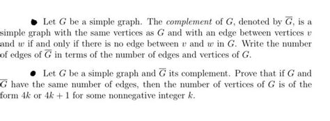 Solved Let G Be A Simple Graph The Complement Of G Chegg Com