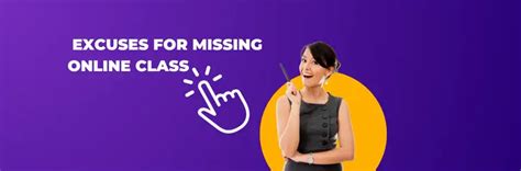 50 Excuses For Missing Online Class Creative And Believable