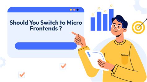 Should You Switch To Micro Frontends Heres What Weve Learned