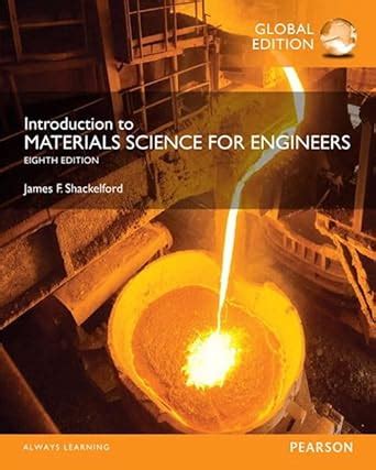 Amazon.com: Introduction to Materials Science for Engineers with MasteringEngineering, Global ...