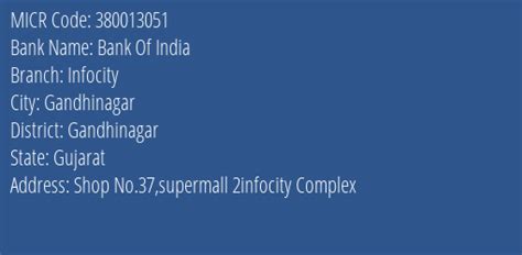 Micr Code 380013051 Of Bank Of India Infocity Gandhinagar Gujarat