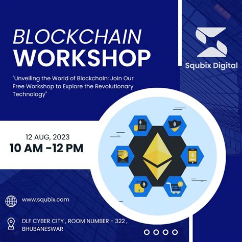 Squbix Digital On Linkedin Blockchain Workshop Bhubaneswar Odisha Decentralized Technology