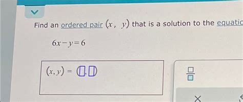 solved find an ordered pair x y ﻿that is a solution to the