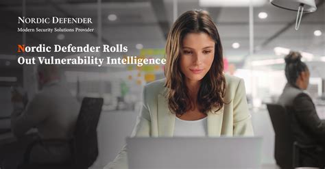Nordic Defender Rolls Out Vulnerability Intelligence Nordic Defender