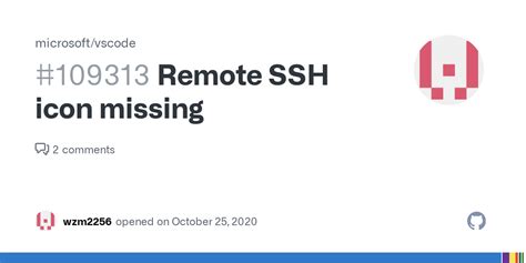 remote ssh icon missing · issue 109313 · microsoft vscode · github