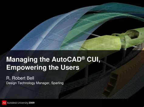 Ppt Managing The Autocad ® Cui Empowering The Users Powerpoint