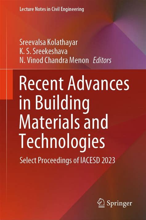 Lecture Notes In Civil Engineering 456 Recent Advances In Building Materials And Bol