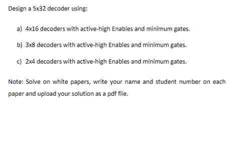 Solved Design A 5x32 Decoder Using A 4x16 Decoders With