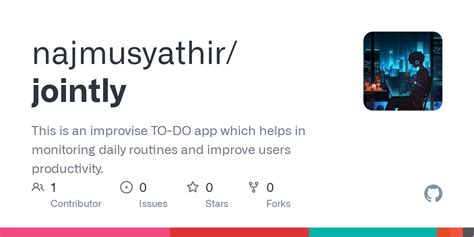 GitHub Najmusyathir Jointly This Is An Improvise TO DO App Which Helps In Monitoring Daily
