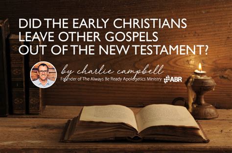 other gospels — did christians leave authentic gospels out of nt