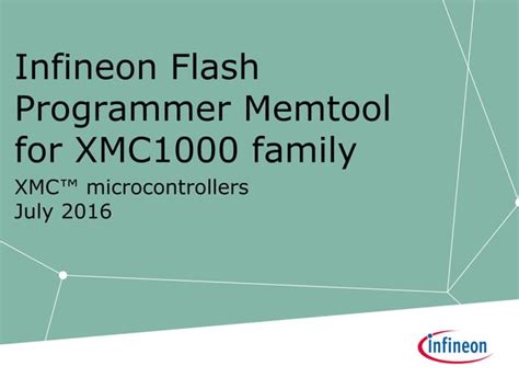 Infineon Tool Tutorial Memtool Xmc1 Tr V01 00 En Pdf Operating Systems Computer Software And