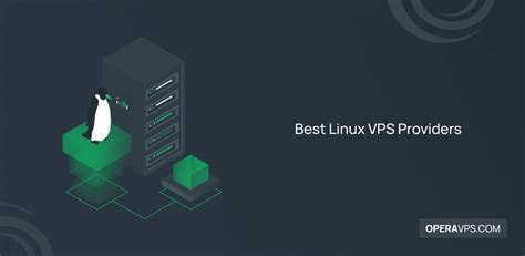 Best Linux VPS Providers Top Of Comparison