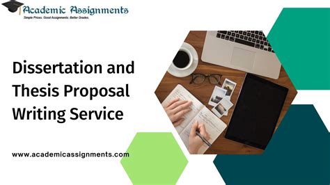 Dissertation And Thesis Proposal Writing Service