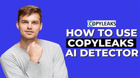 How To Use Copyleaks Ai Detector Step By Step Ai Hipe YouTube
