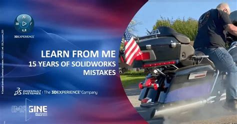 learn from 15 years of solidworks mistakes solidworks