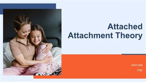 Attachment Theory Presentation Powerpoint Presentation And Slides Ppt
