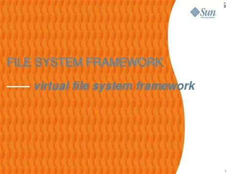 Ppt File System Framework —— Virtual File System Framework Powerpoint