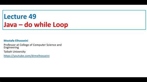 Lecture 49 Java Loop Do While Loop بالعربي Youtube