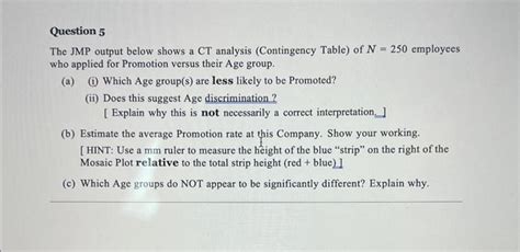 Solved Question 5 The Jmp Output Below Shows A Ct Analysis