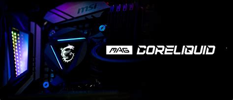 Msi Mag Coreliquid R V Msi Us Official Store