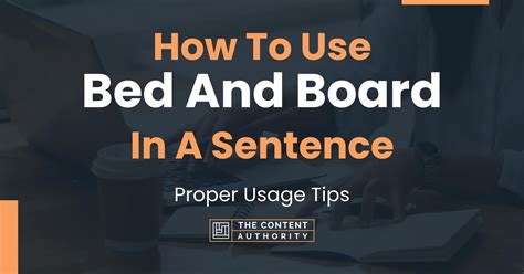 how to use bed and board in a sentence proper usage tips