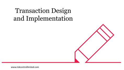 Transaction Design 5 Risk Control
