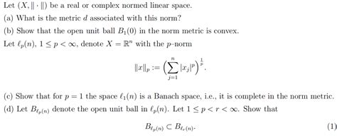 solved let x id be a real or complex normed linear