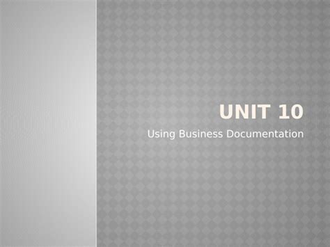 btec level 1 level 2 business unit 10 using business documentation