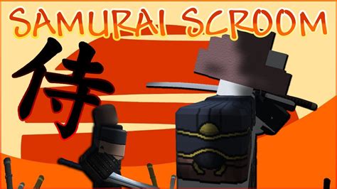 Samurai Scroom Rogue Lineage Ronin Prog Youtube